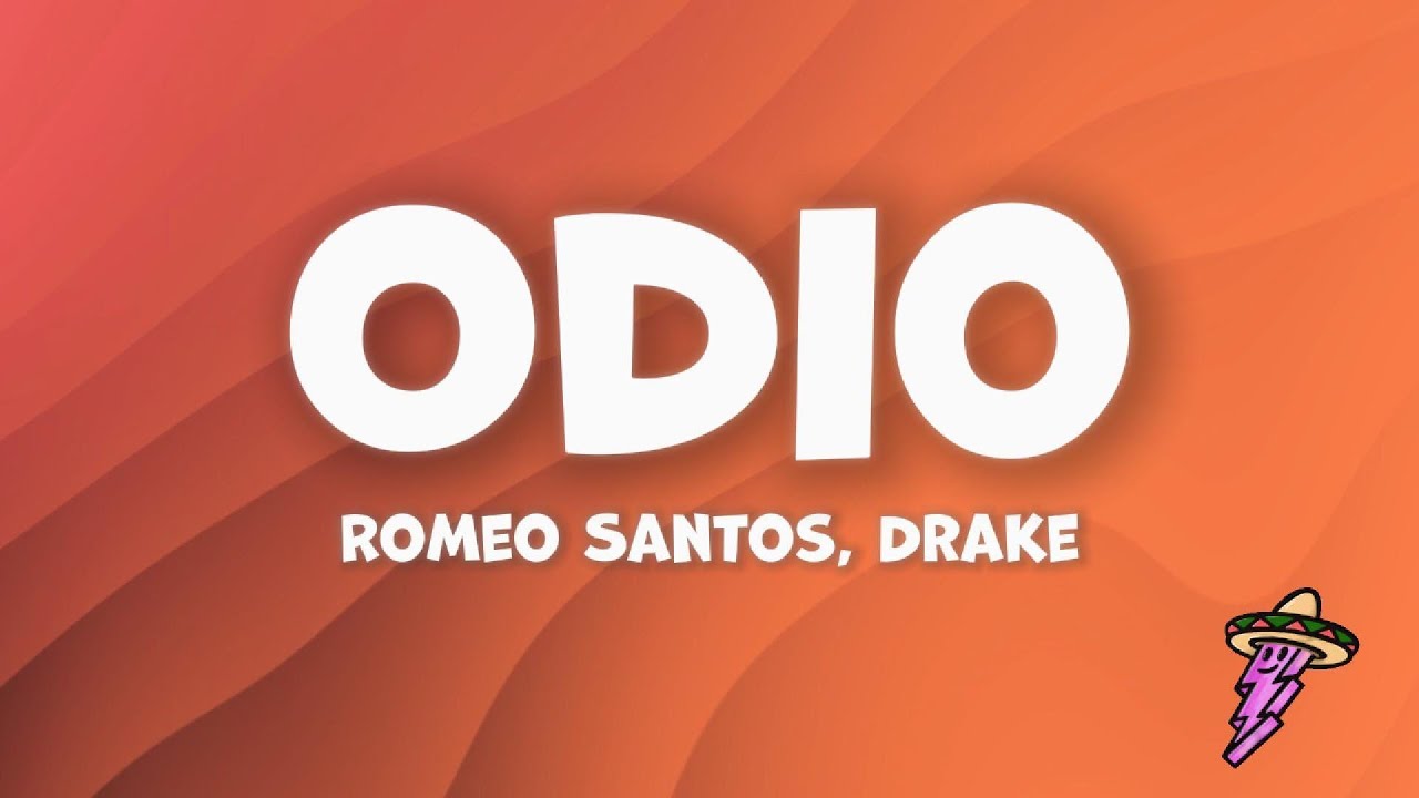 Romeo Santos, Drake - Odio (Letra) - YouTube