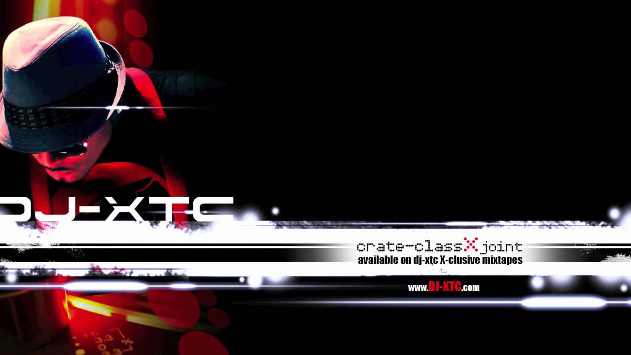 DJ XTC - crateclassiX (r&b-club) - YouTube