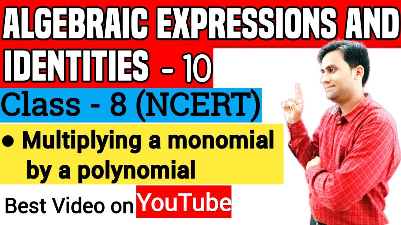 algebraic expressions class 8 | Multiplying a Monomial by a Polynomial ...