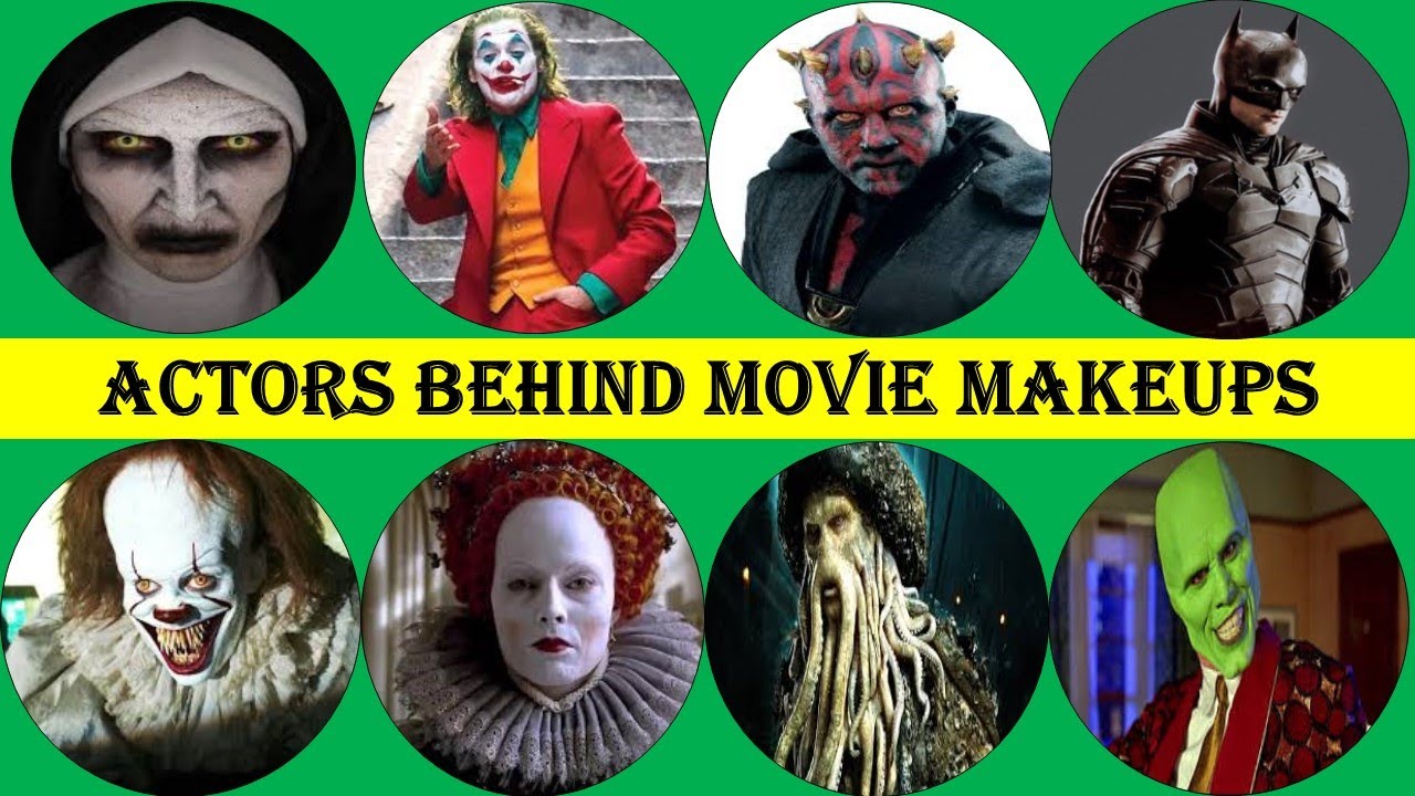 Actors Behind Movie Make-up Before and After - YouTube