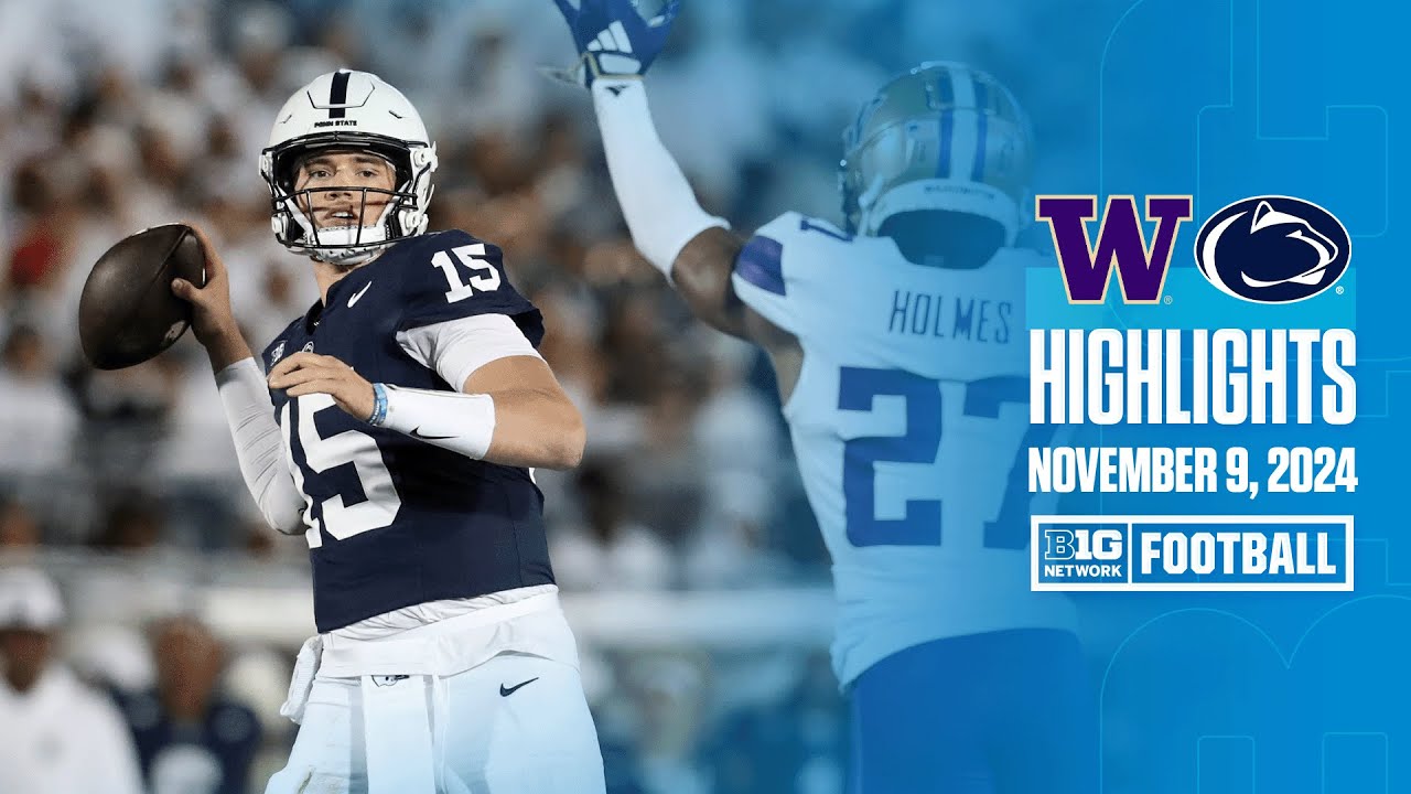 Washington at Penn State | Highlights | Big Ten Football | 11/9/2024 ...