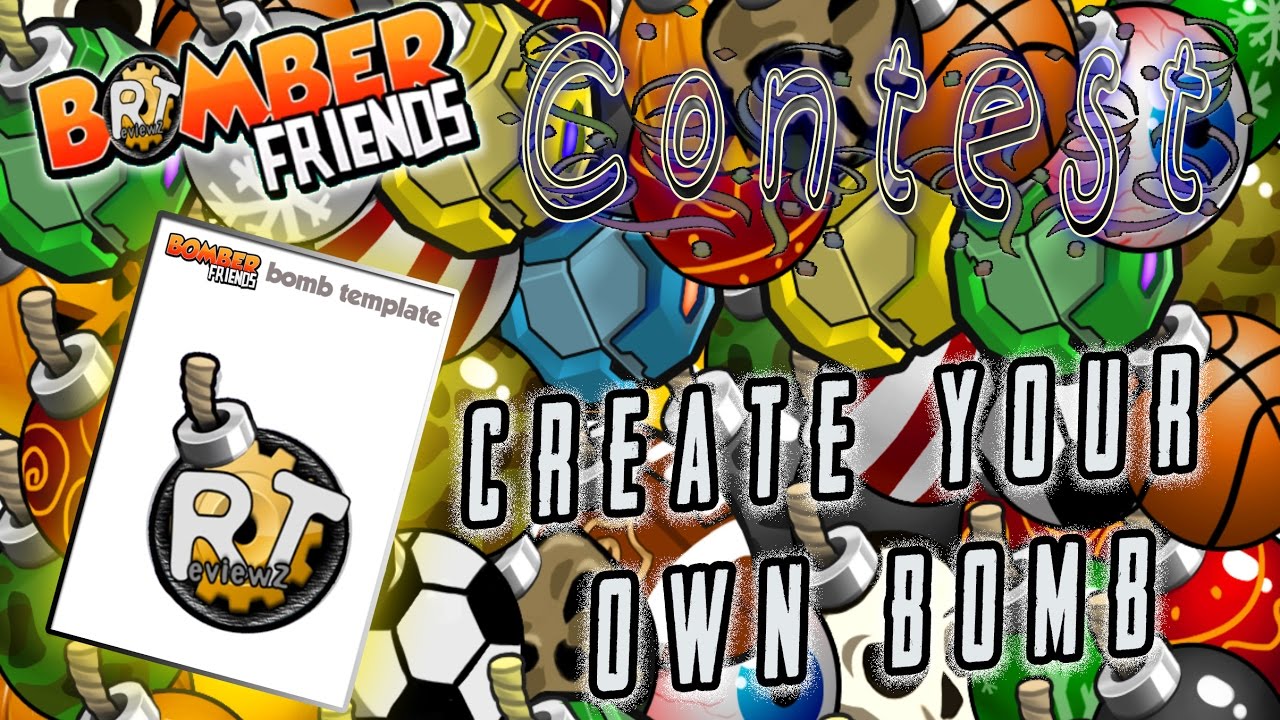 Bomber Friends - Bomb Contest + Classic Tournament - YouTube
