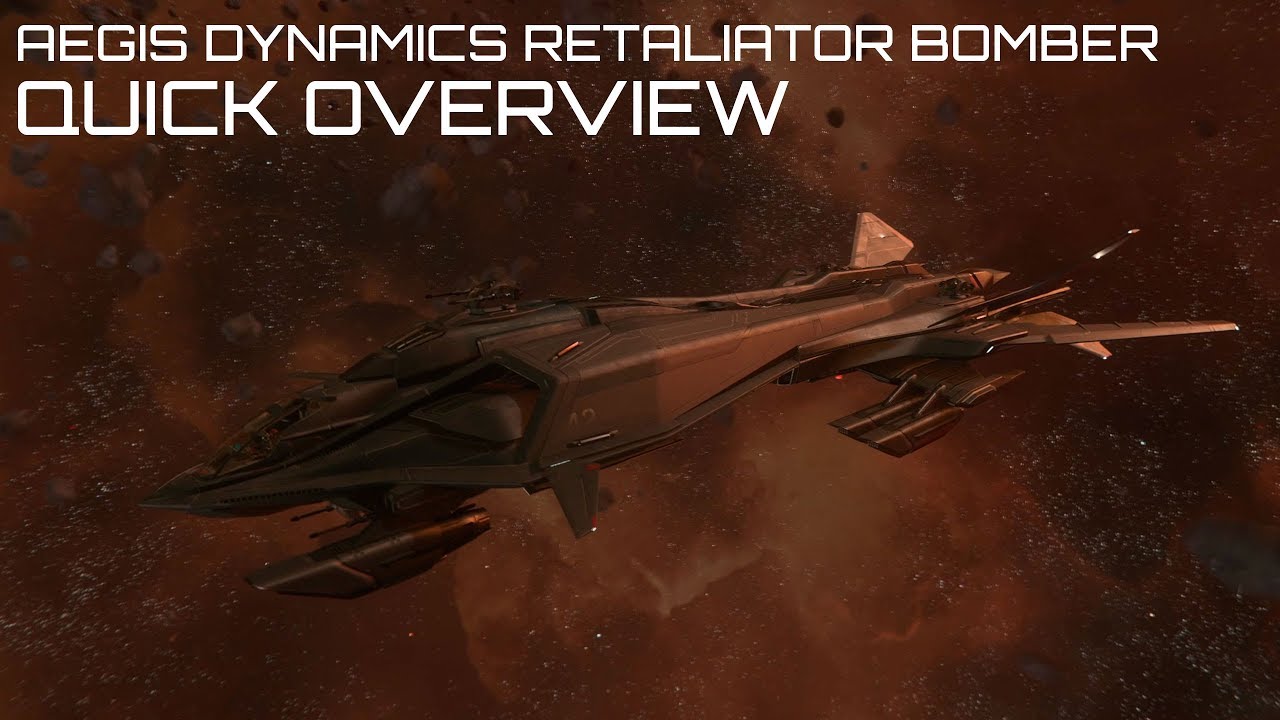 Star Citizen - Aegis Dynamics Retaliator Bomber Quick Overview - YouTube