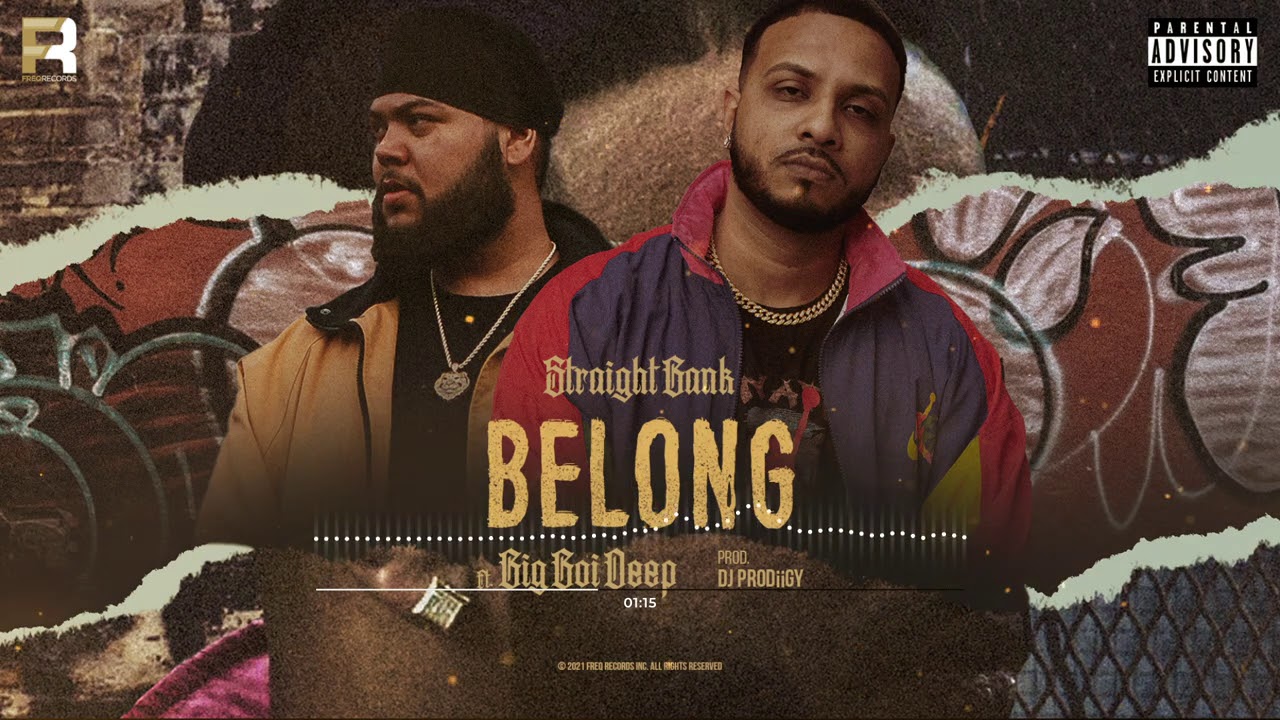 BELONG (AUDIO) | STRAIGHT BANK FEAT BIG BOI DEEP | DJ PRODIIGY | FREQ ...