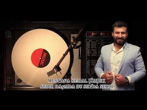 Mustafa Kemal Şimşek Nedir Başımda Bu Sevda Nedir