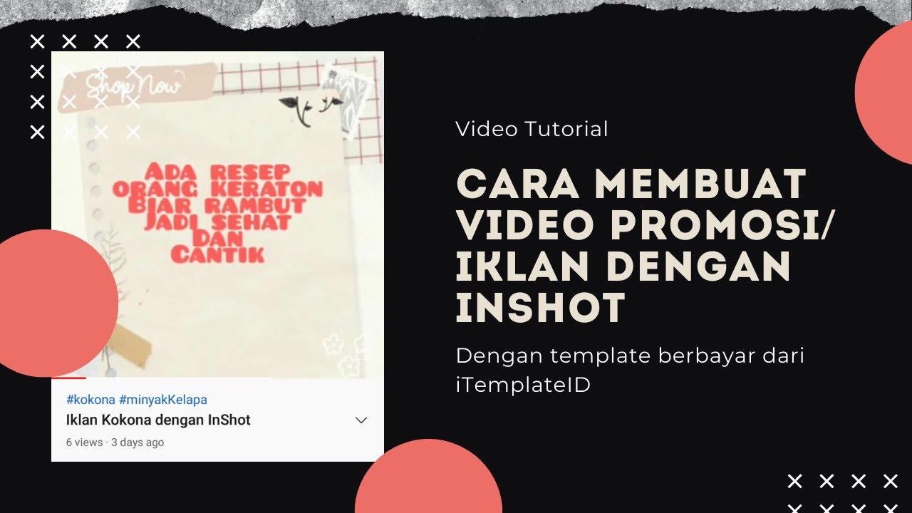 Video Tutorial Membuat Video Promosi atau Iklan dengan InShot ...