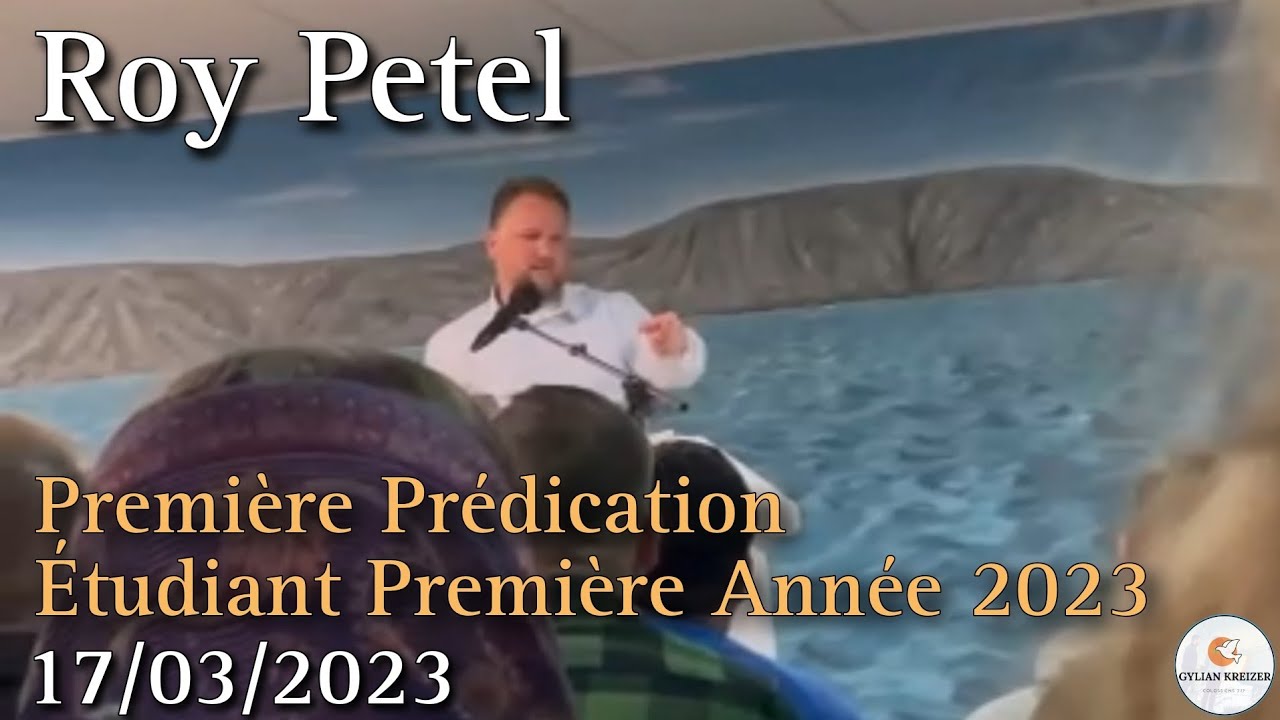 Roy Petel || Première Prédication Étudiant 2023 || Vie Et Lumière - YouTube