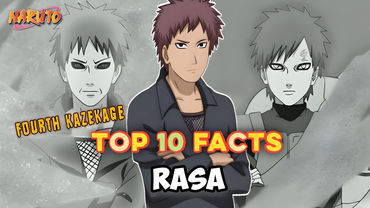 Rasa | Top 10 Facts about Rasa | Naruto Shippuden Facts - YouTube