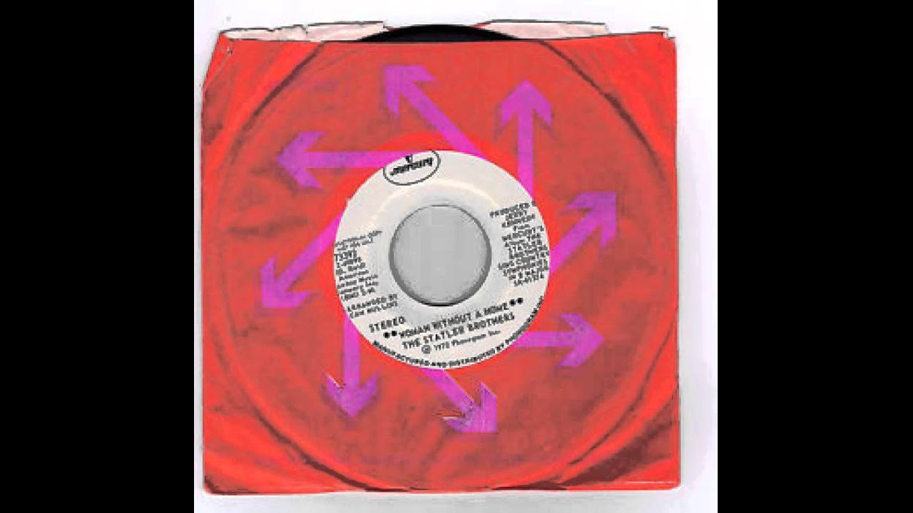 The Statler Brothers ~ Woman Without A Home - YouTube