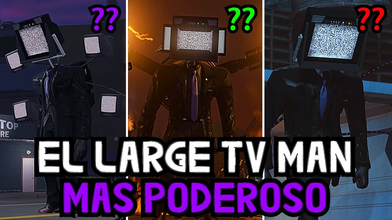 EL LARGE TV MAN MÁS PODEROSO EN SKIBIDI TOILET - YouTube