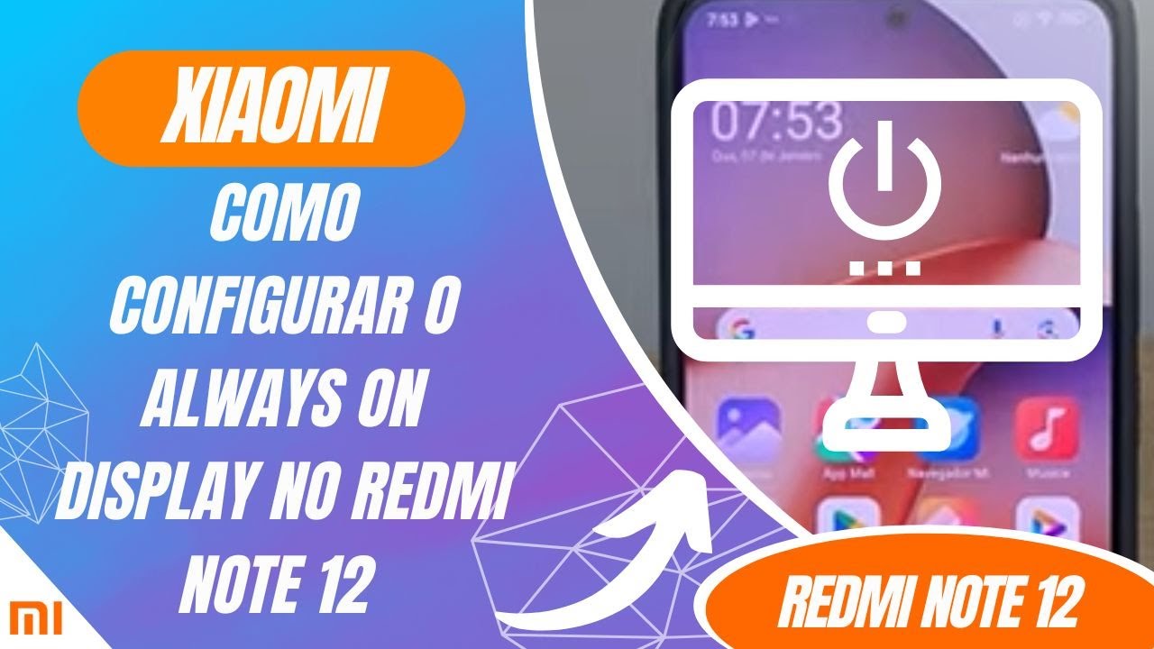 Como Configurar o always on display no Redmi Note 12 - Passo a passo ...