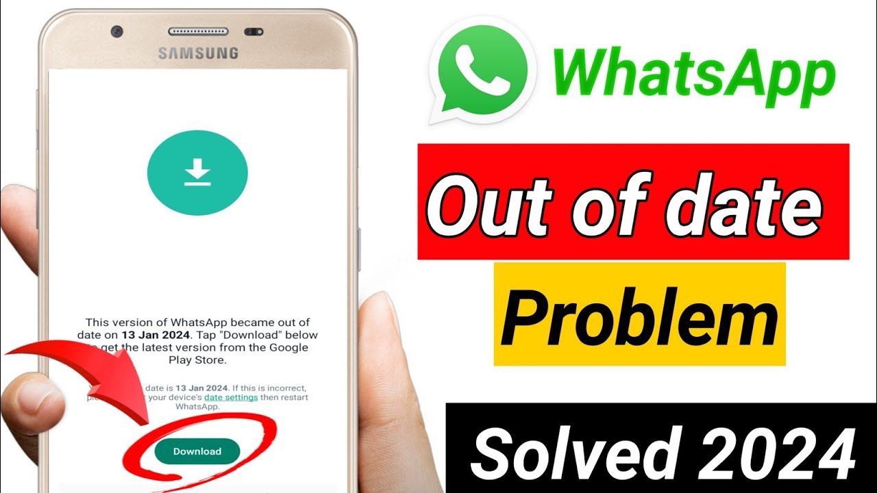 WhatsApp out of date problem | How to solve WhatsApp update problem ...
