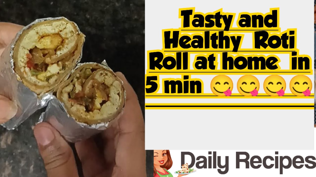 Roti roll tasty and healthy at home in 5 min Homemade cooking Tasty ...
