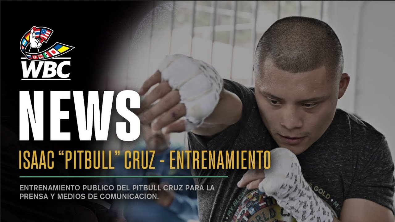 Isaac "Pitbull" Cruz entrenamiento público en México - YouTube