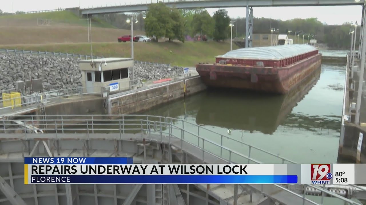 Repairs Underway at Wilson Lock | March 28, 2025 | News 19 at 5:00 ...