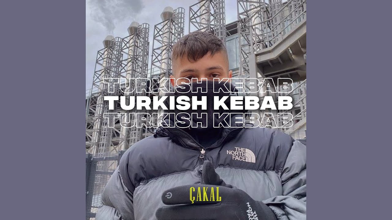 CAKAL - TURKISH KEBAB/LAHMACUN (OFFİCİAL AUDİO) - YouTube
