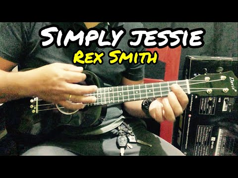 Simply Jessie - Rex Smith | Ukulele Tutorial With Lyrics and Chords ...
