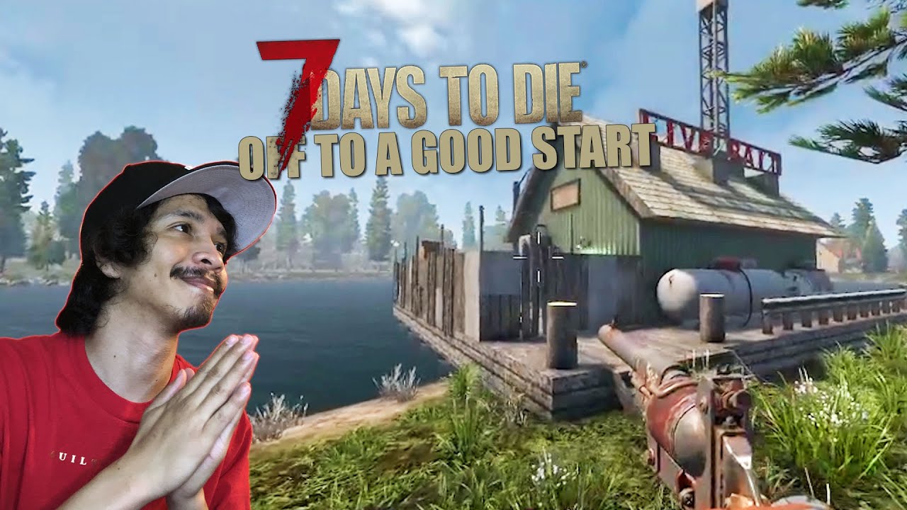 7 Days To Die : OFF TO A GOOD START! - YouTube