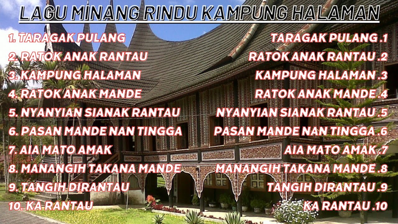Lagu Minang Rindu Kampung Halaman | TOP 10 LAGU MINANG TERBARU ...