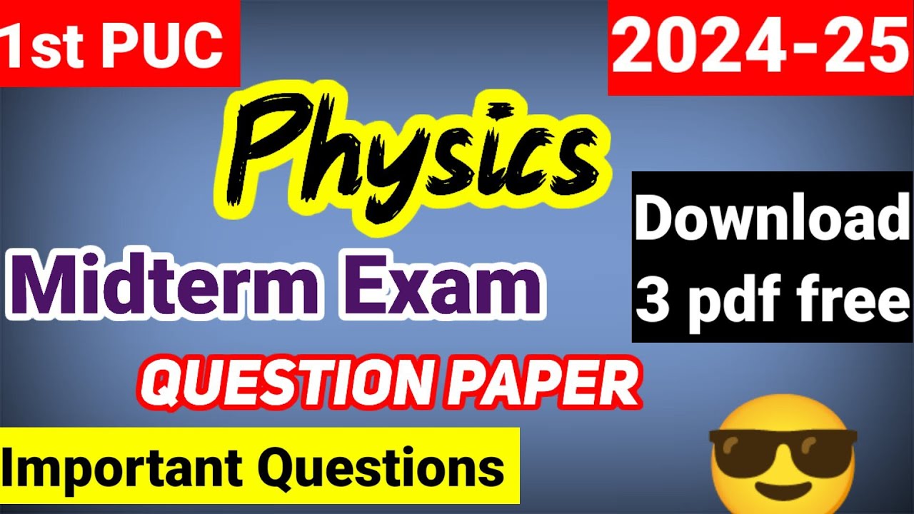 1st PUC Physics Midterm Exam Question Paper Karnataka Board 2024-25 - YouTube