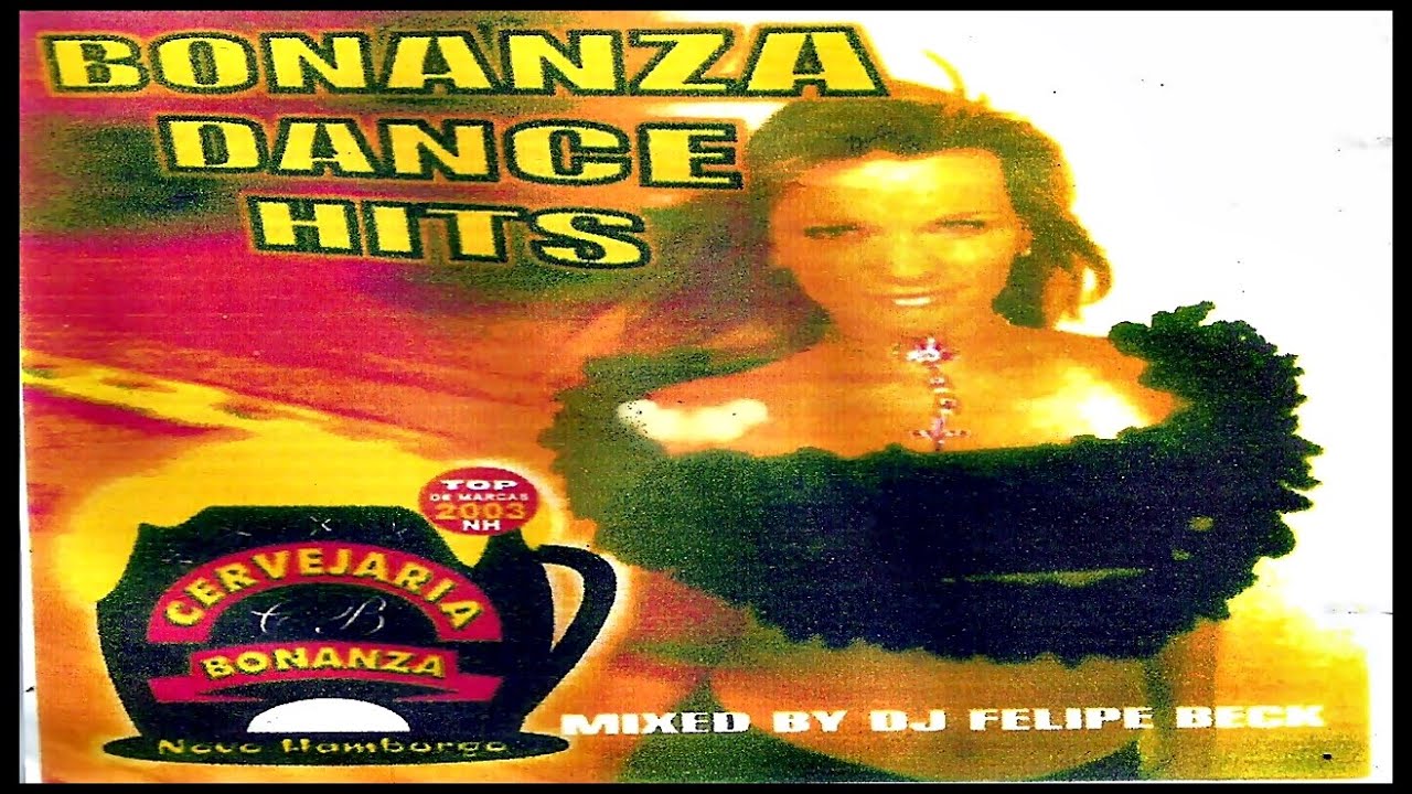 BONANZA Dance Hits by Felipe Beck DJ (2004) [CD, Compilation - Pontocom ...