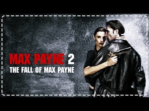 [2. Bölüm] MONA SAX ve DRAGUNOV | Max Payne 2: The Fall of Max Payne