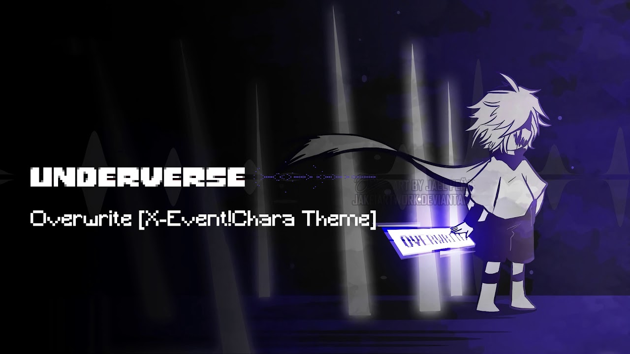 [Underverse]Overwrite X-Event!Chara Theme一時間耐久【リクエスト】 - YouTube