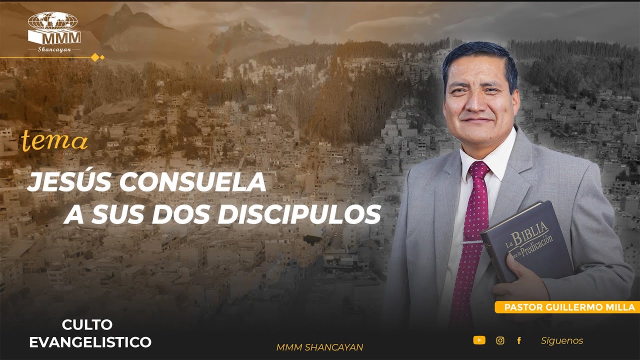 JESÚS CONSUELA A SUS DOS DISCIPULOS - CLAMOR CONSTANTE - YouTube