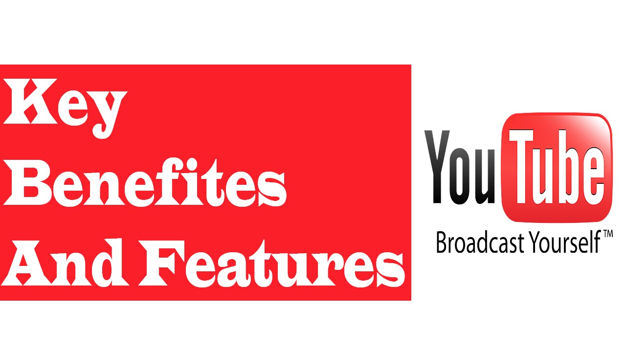 Youtube Tutorial Part 02 - Key Benefites And Features Of Youtube - YouTube