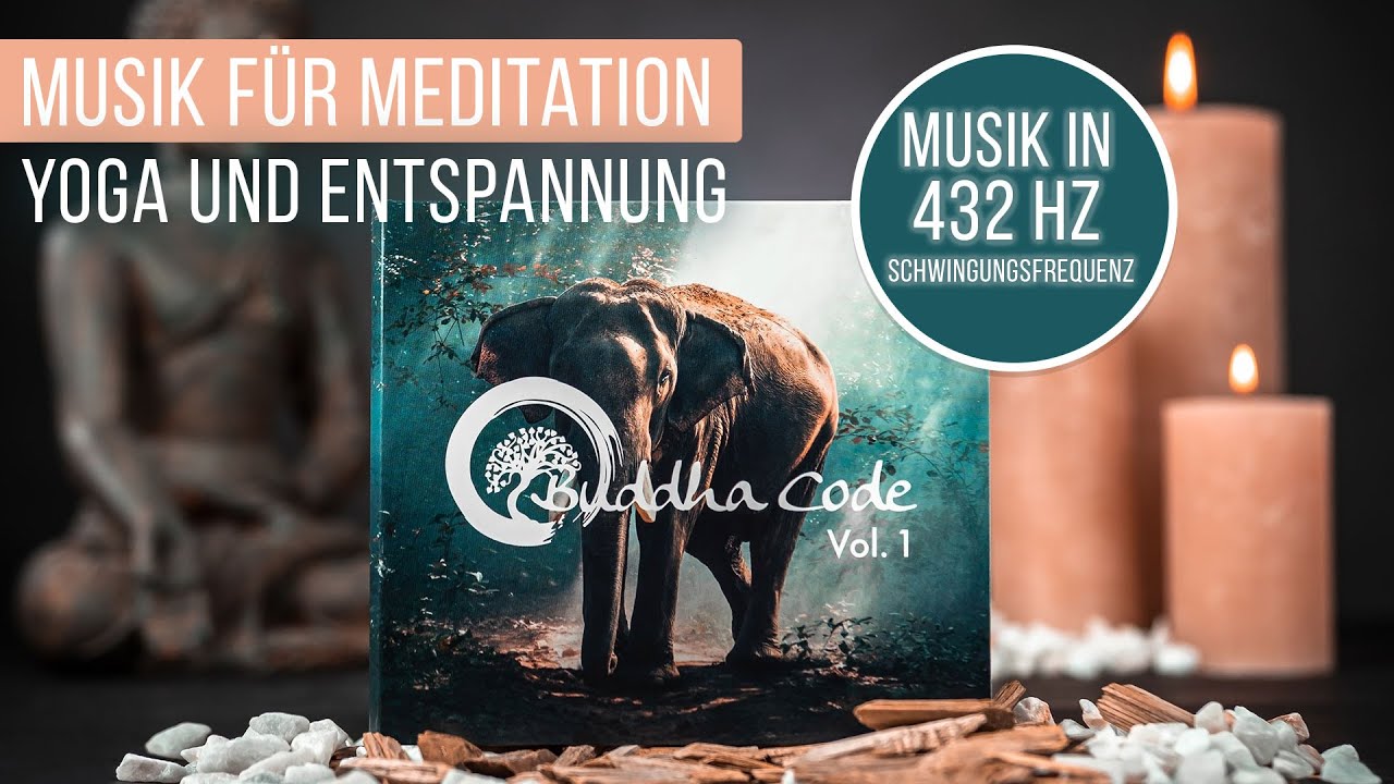 MEDITATIONSMUSIK zum Entspannen BUDDHA CODE VOL. 1 [Official Trailer ...