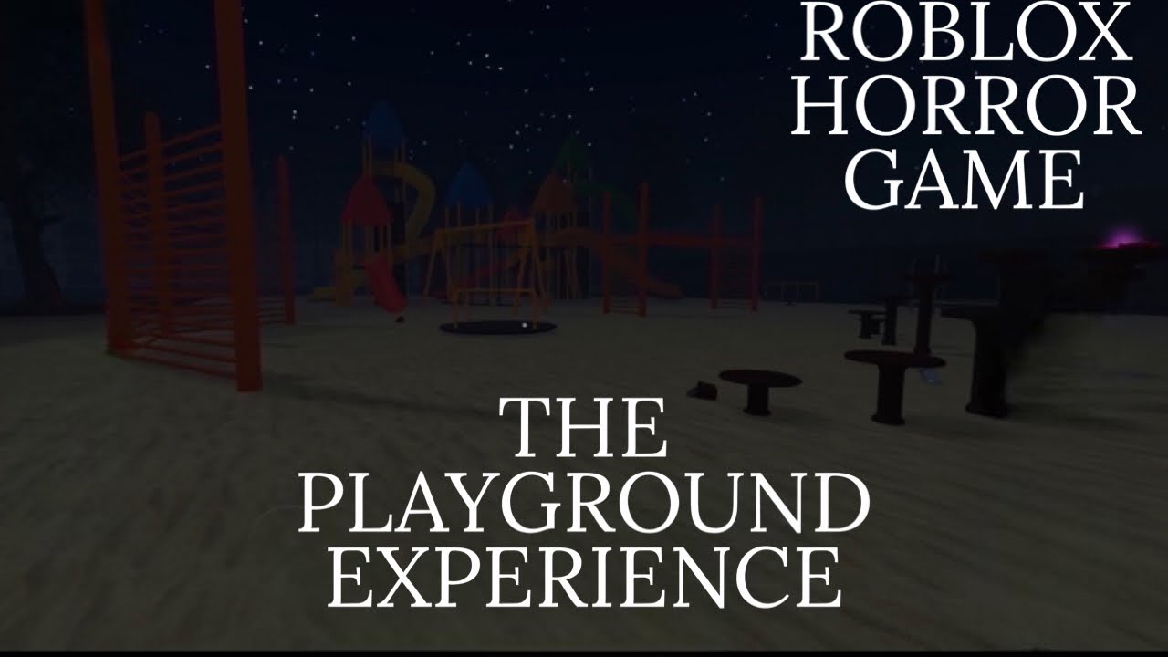 The Playground Experience | Roblox horror game - YouTube