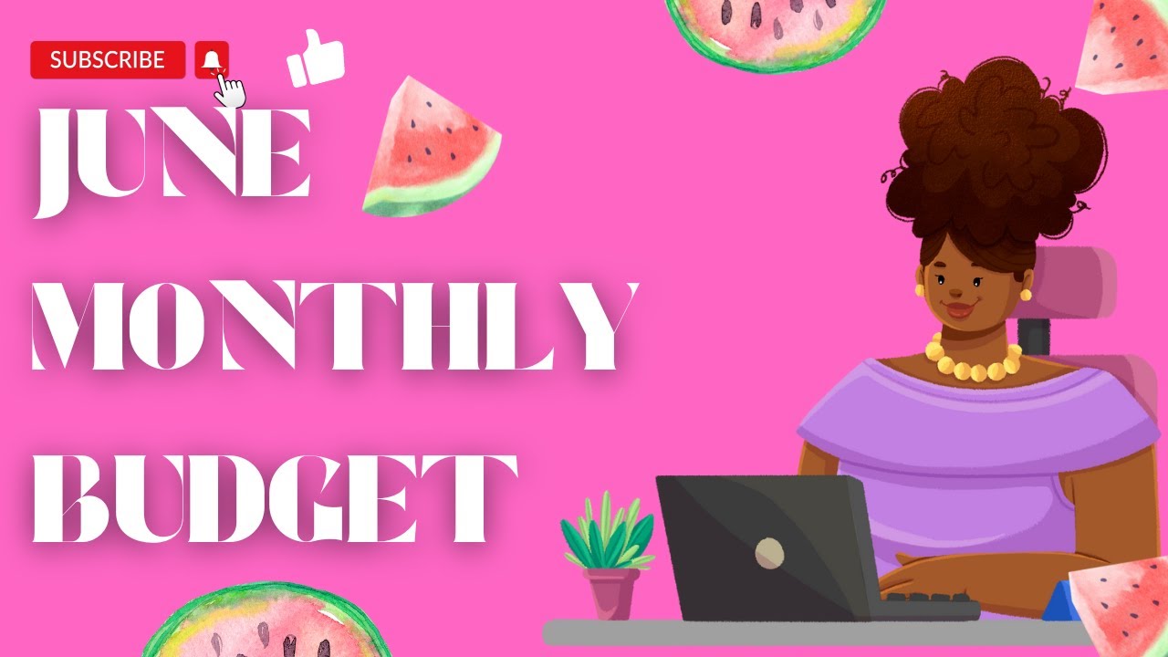 BUDGET WITH ME | JUNE MONTHLY BUDGET | DIGITAL BUDGETER | ZERO BASED ...