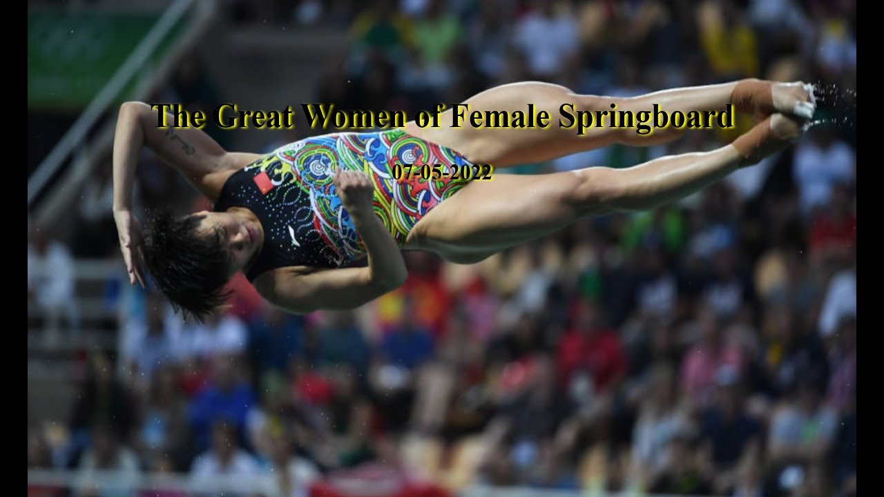 The Great Women of Female Springboard 07-05-2022 - YouTube