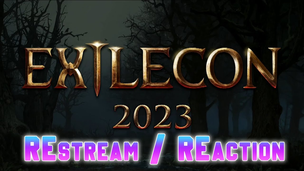 Exilecon! - Day 1 - YouTube