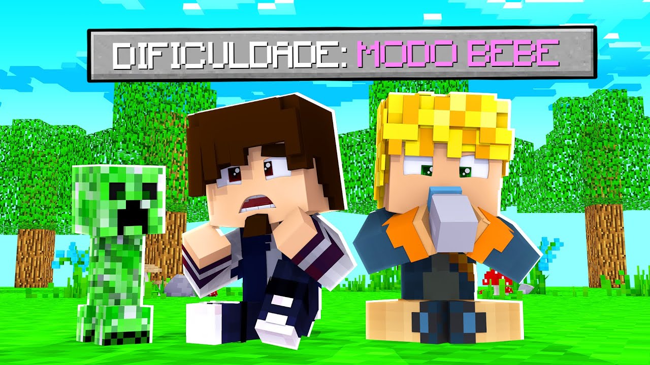 MINECRAFT DIFICULDADE BEBÊ !! (BABY MODE) - YouTube