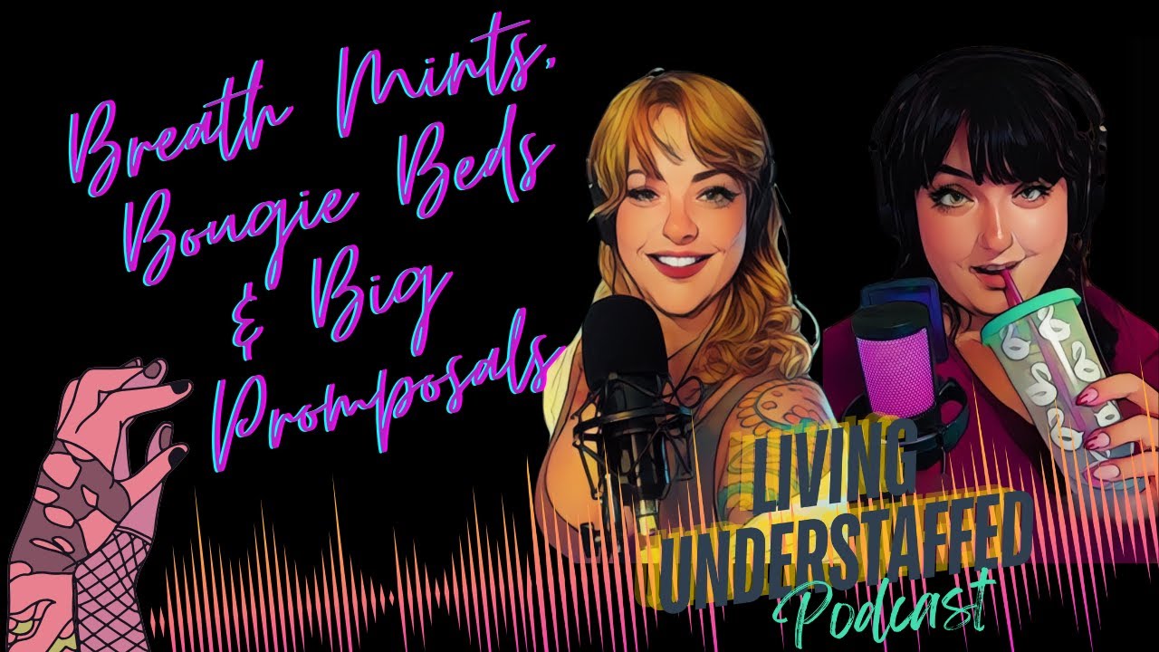 25 (VIDEO) - Breath Mints, Bougie Beds & Big Promposals - YouTube