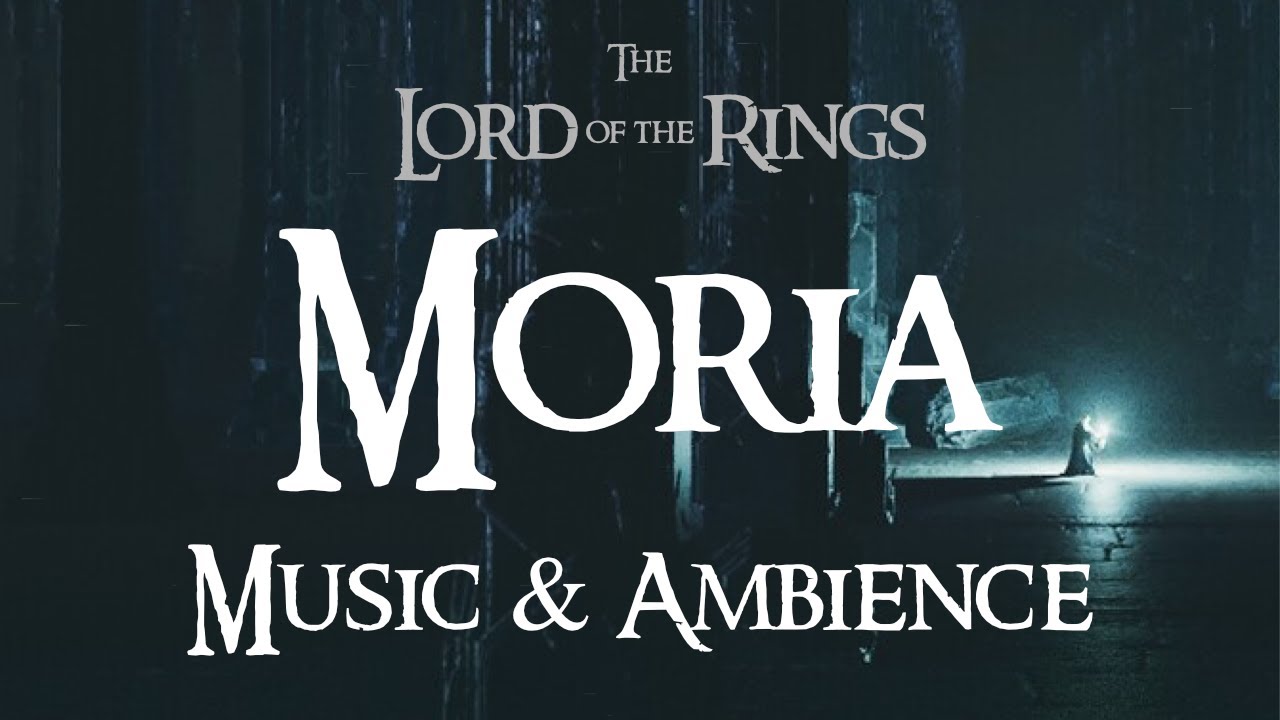 Lord of the Rings | Moria Music and Ambience 🎵🎧📚 2 HOURS - YouTube