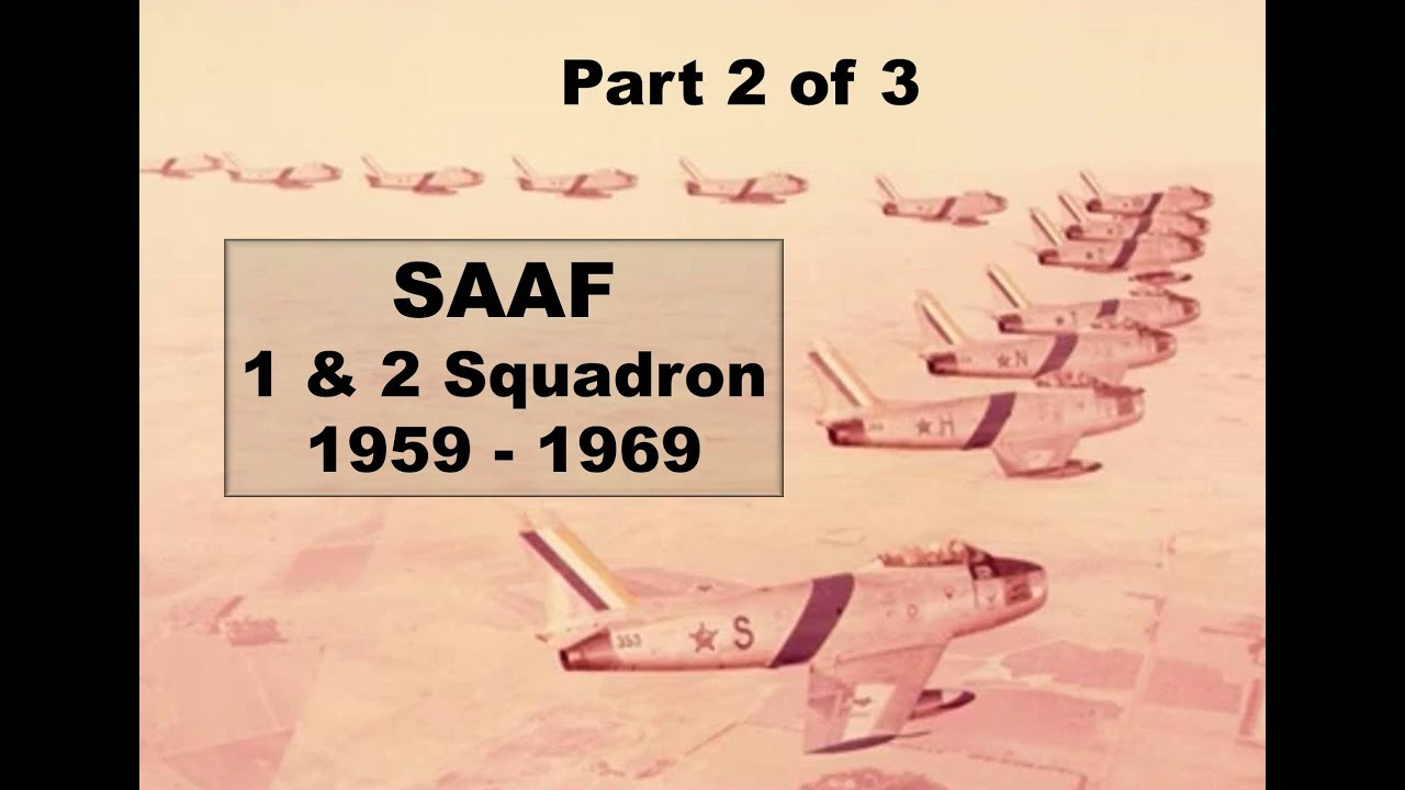 SAAF 1 & 2 Squadron 1959 - 1969 Part 2 of 3 - YouTube