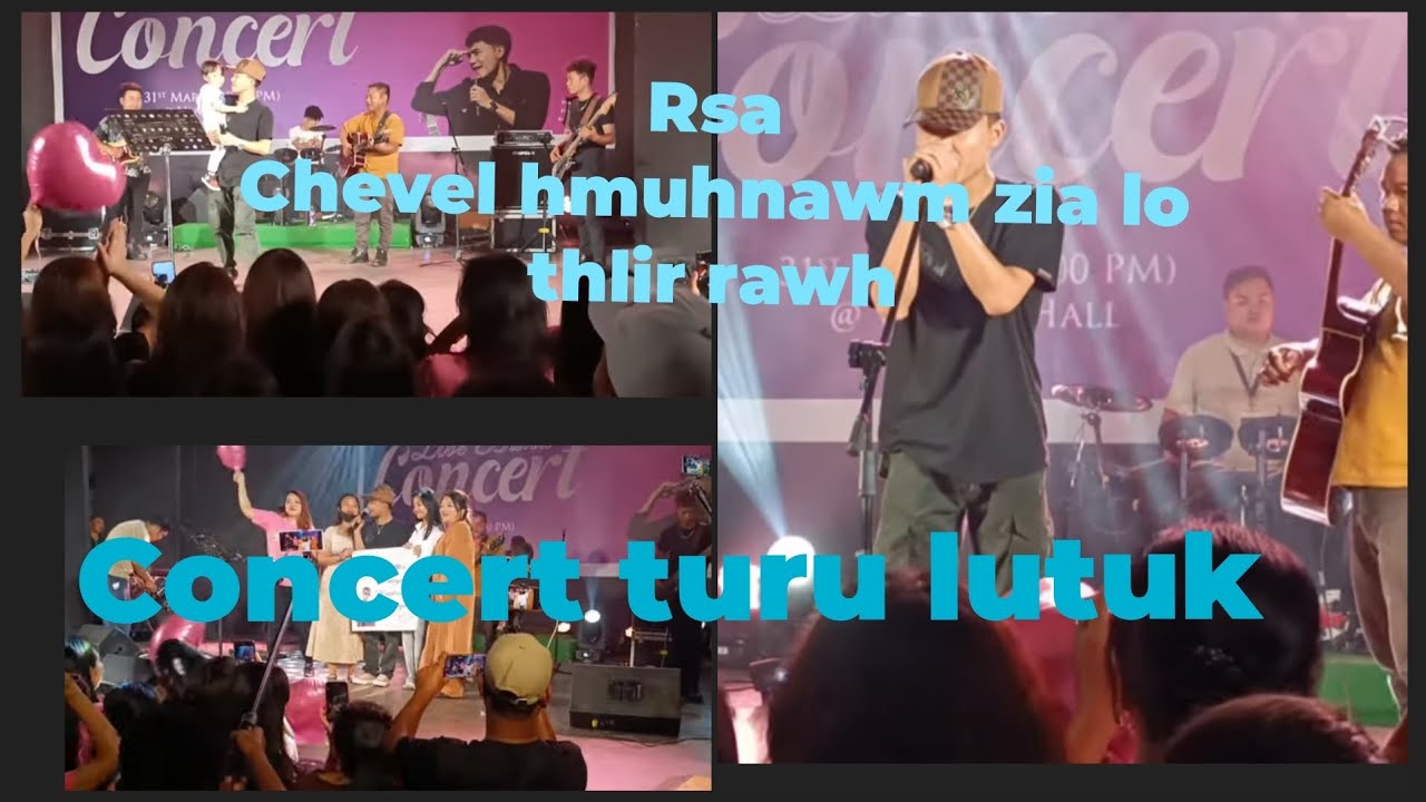 Concert Turu tak a ni||Rsa (Fuhchiangtea)|| Vanapa Hall - YouTube