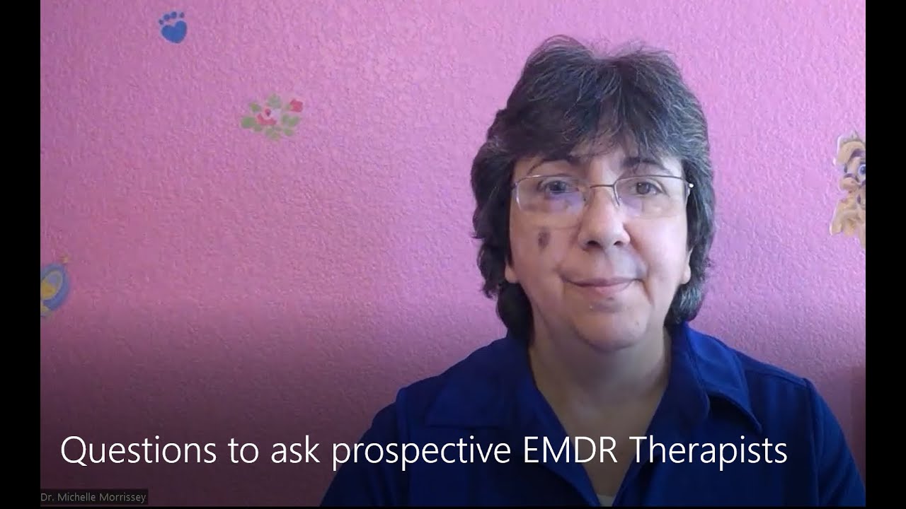 Questions To Ask Prospective Emdr Therapists Youtube