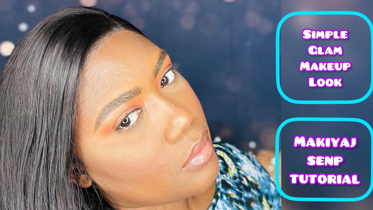 Senp makiyaj tutorial | Simple Glam Makeup Tutorial Beginner Friendly ...