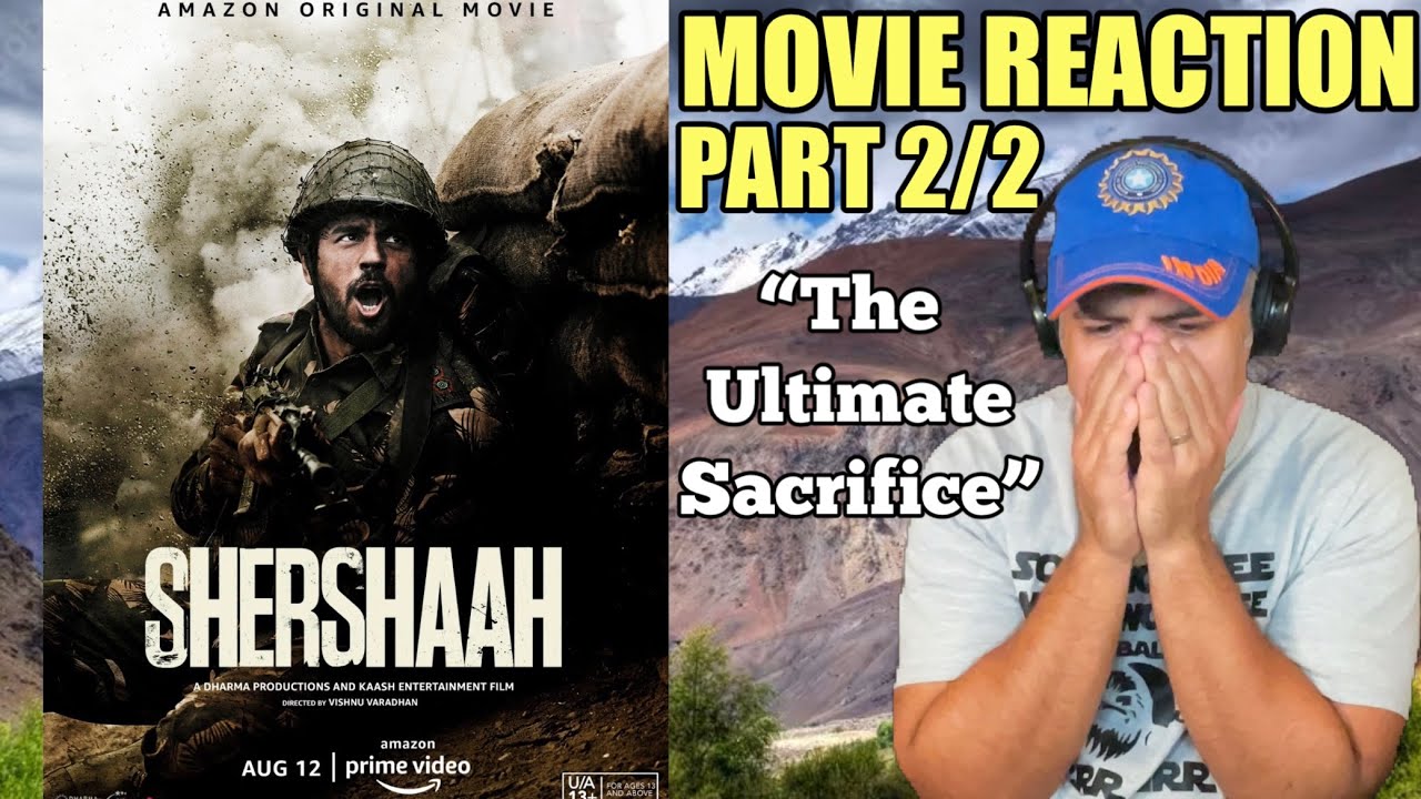 Shershaah Movie Reaction Part 2/2 - YouTube