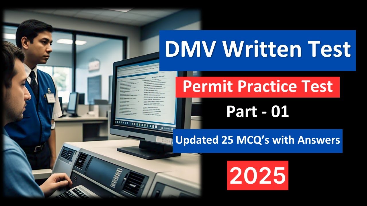 DMV Written Test 2025 – Permit Practice Test with Real Questions ...