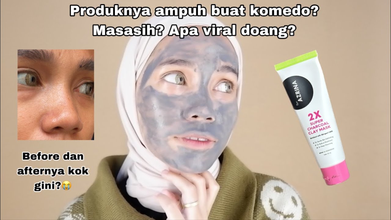 CARA EFEKTIF MENGHILANGKAN KOMEDO DAN MERATAKAN WARNA KULIT | AZRINA 2X ...
