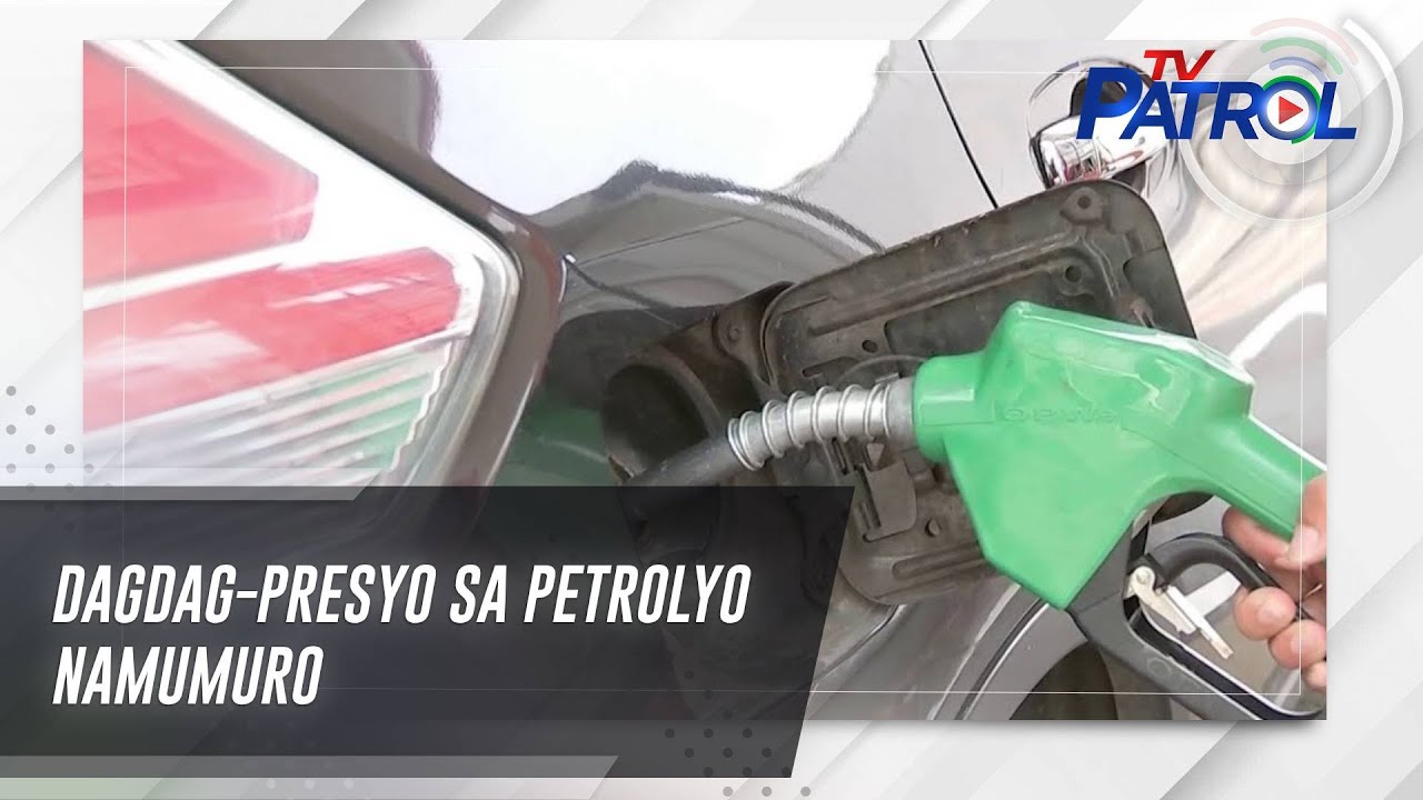 Dagdag-presyo sa petrolyo namumuro | TV Patrol - YouTube
