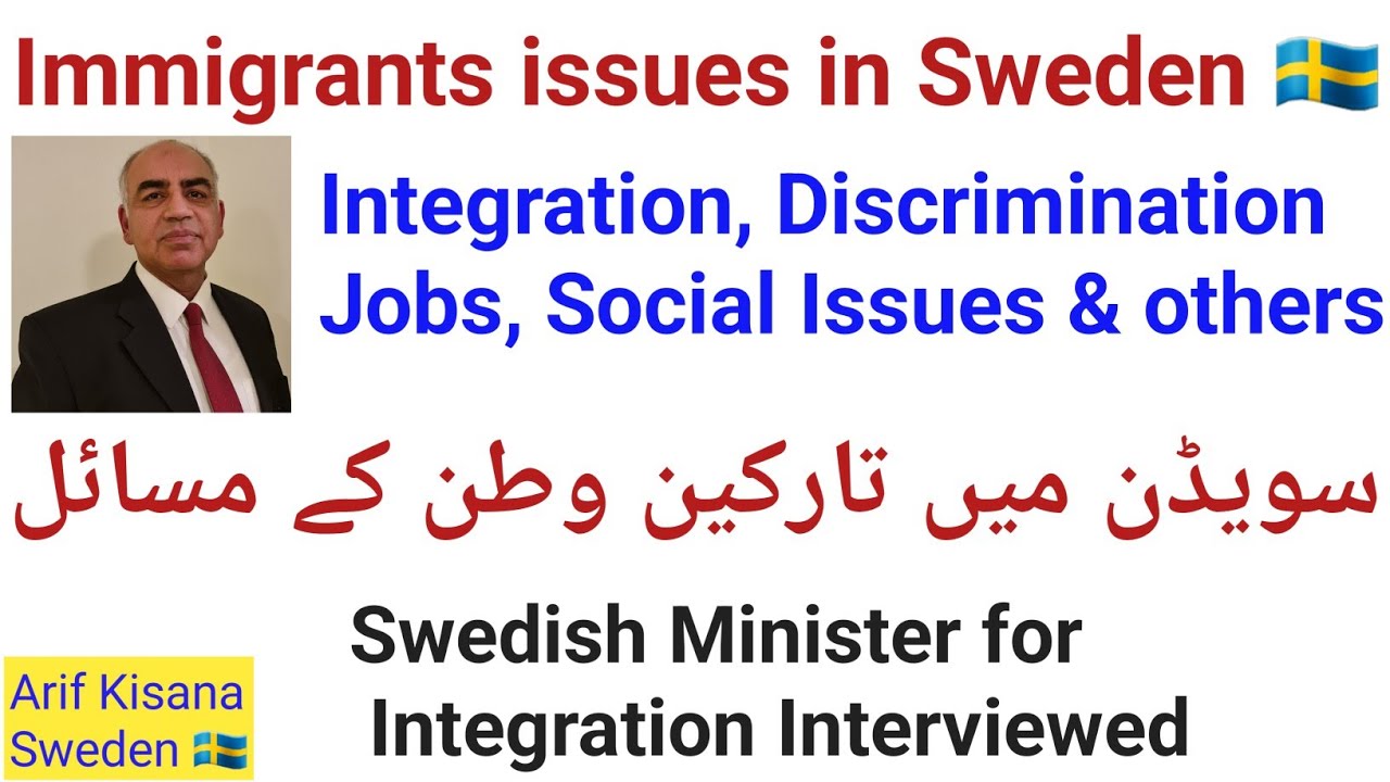 Immigrats issues in Sweden|Integration, Discrimination, Jobs & Social ...