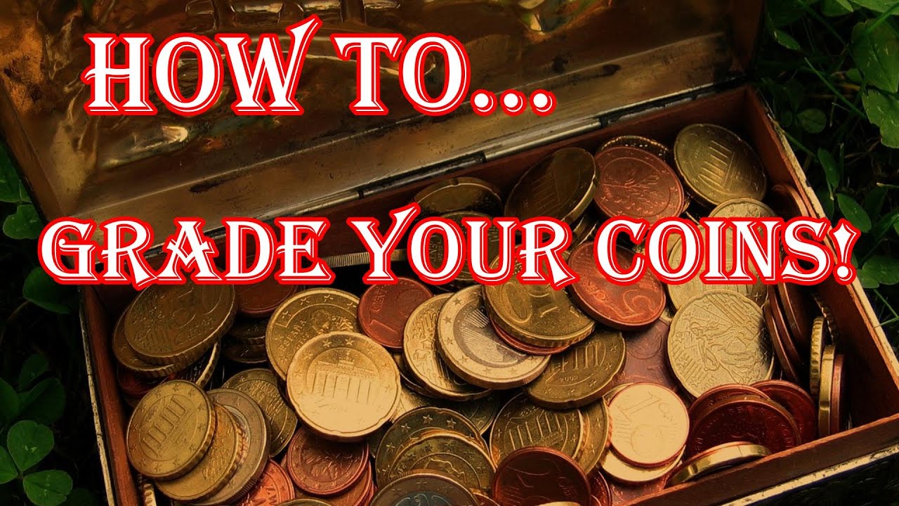 “How to Get Your Coins Professionally Graded and Certified” - YouTube