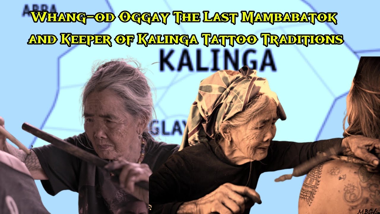 Whang-od Oggay: The Last Mambabatok and Keeper of Kalinga Tattoo ...