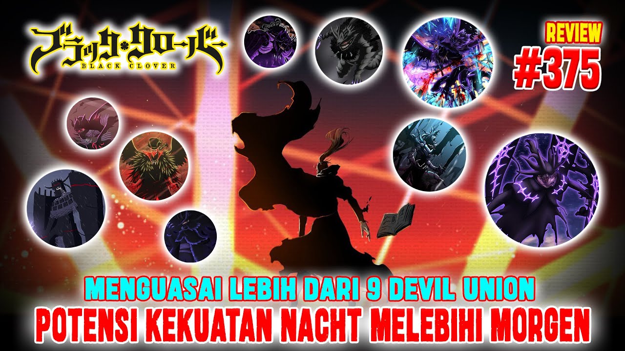 [REVIEW] BLACK CLOVER CHAPTER 376 NACHT KALAHKAN SON GOKU KUASAI LEBIH ...