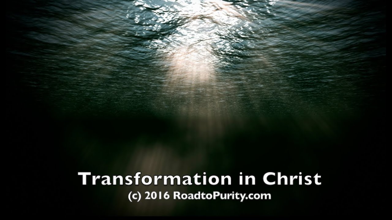 Transformation in Christ Meditation - YouTube